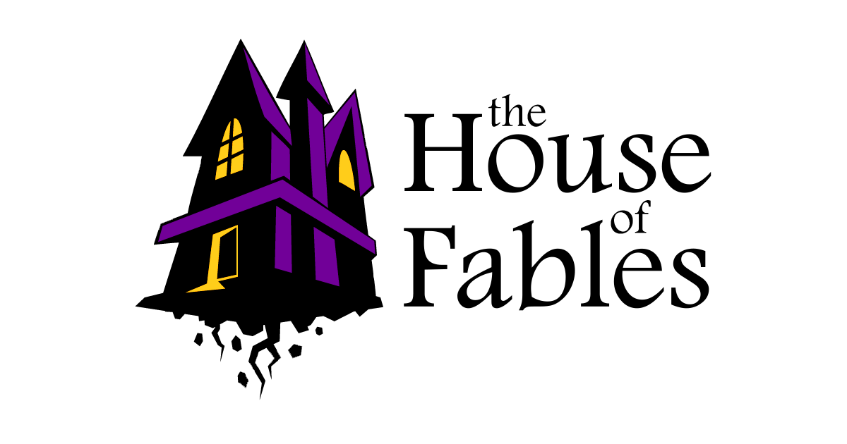 The House of Fables