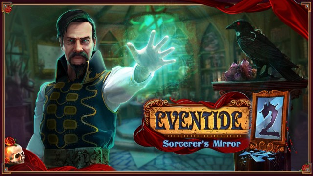 Eventide 2: Sorcerer’s Mirror - The House of Fables
